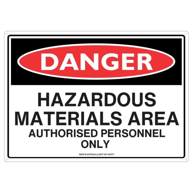 Danger Hazardous Materials Area Authorised Personnel Only Sign - Next ...