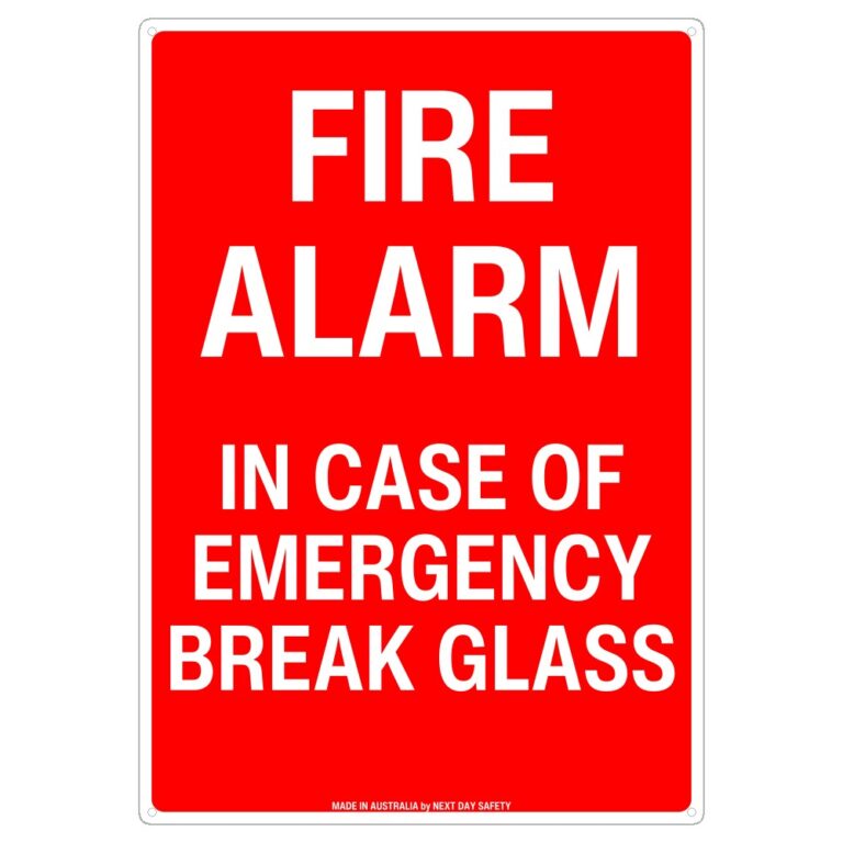 Fire Alarm In Case Of Emergency Break Glass Sign - Next Day Safety