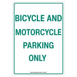 Bicycle And Motorcycle Parking Only Sign - Next Day Safety